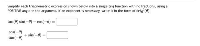 Solved Simplify each trigonometric expression shown below | Chegg.com