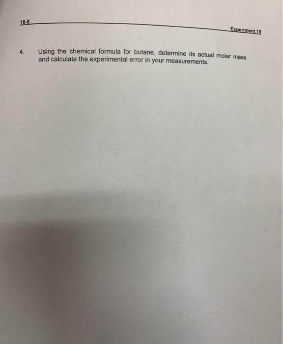 Solved 18-8 Experiment 18 4. Using the chemical formula for | Chegg.com