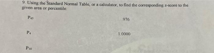 Solved 9. Using the Standard Normal Table, or a calculator, | Chegg.com