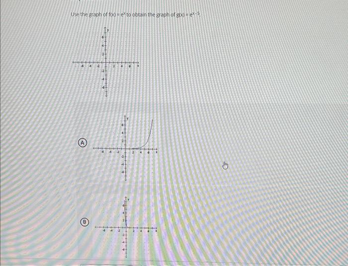 Solved Use the graph of f(x)=ex to obtain the graph of | Chegg.com