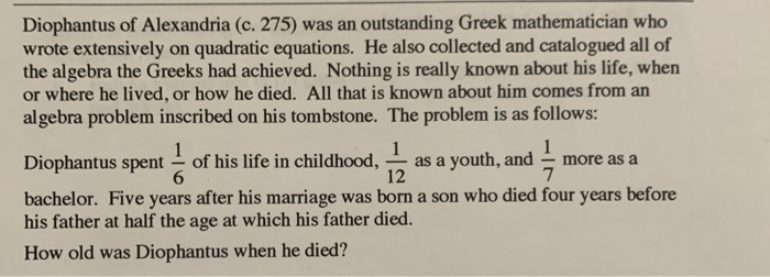 Solved Diophantus of Alexandria (c. 275) was an outstanding | Chegg.com