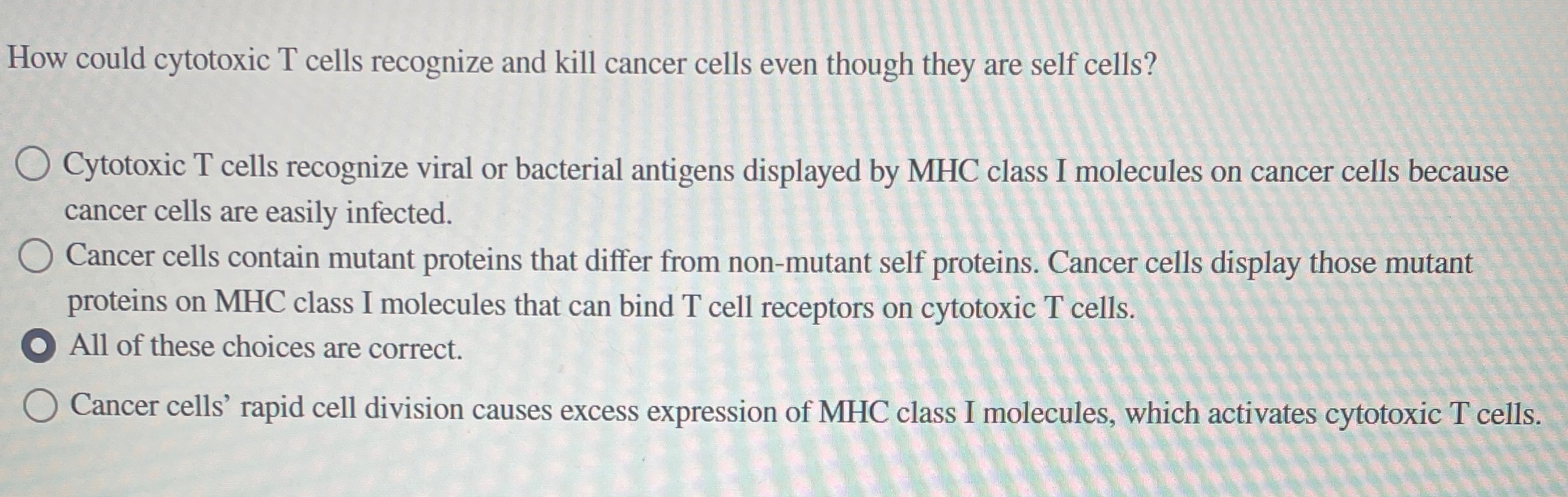 Solved How could cytotoxic T cells recognize and kill cancer | Chegg.com