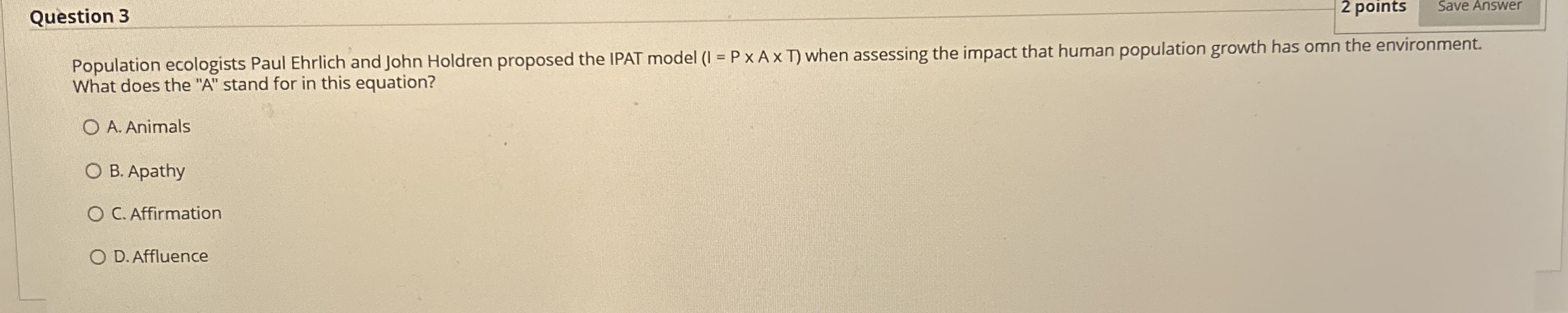 Solved Question 32 ﻿pointsSave AnswerPopulation ecologists | Chegg.com