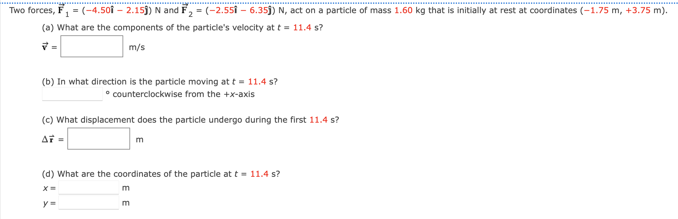 Solved Two forces, vec(F)1=(-4.50hat(i)-2.15hat(j))N ﻿and | Chegg.com