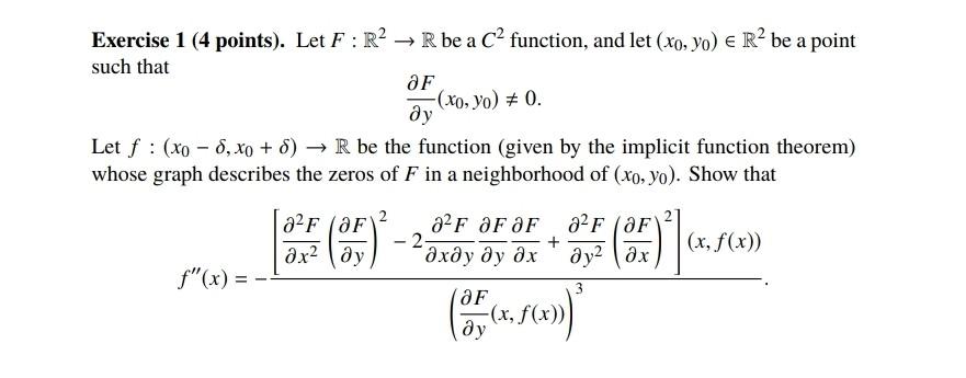 Solved Exercise 1 (4 points). Let F: R2 → Rbe a C function, | Chegg.com