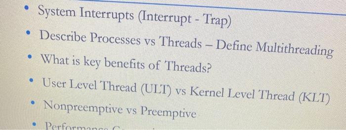 Solved System Interrupts (Interrupt - Trap) • Describe | Chegg.com
