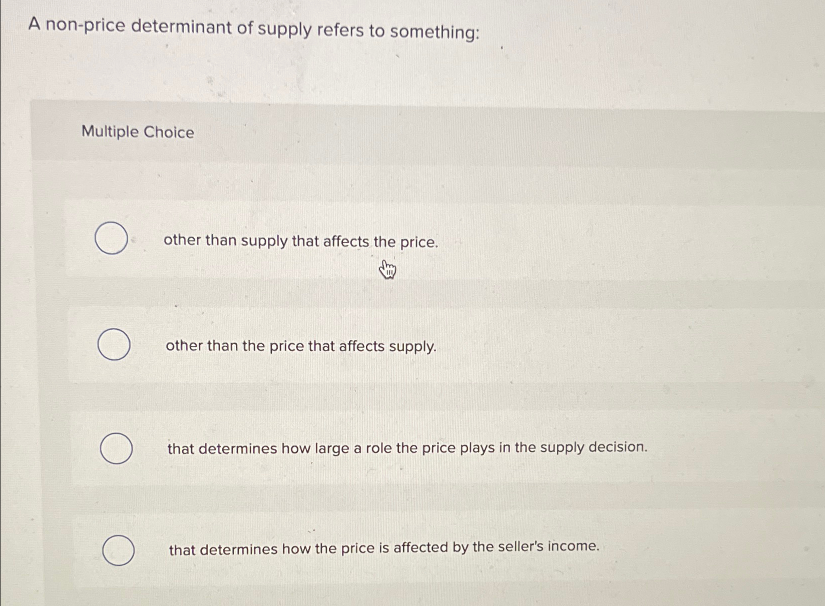 Solved A non-price determinant of supply refers to | Chegg.com