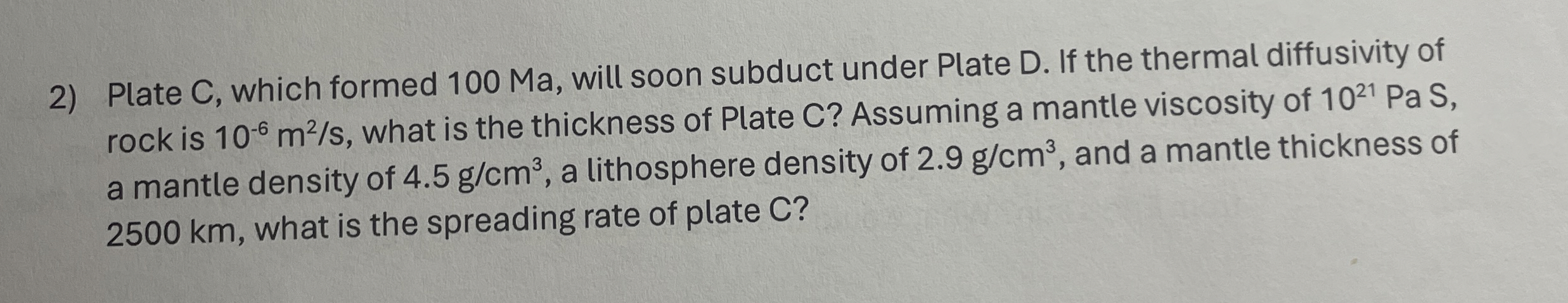 Solved Plate C, ﻿which formed 100 ﻿Ma , ﻿will soon subduct | Chegg.com