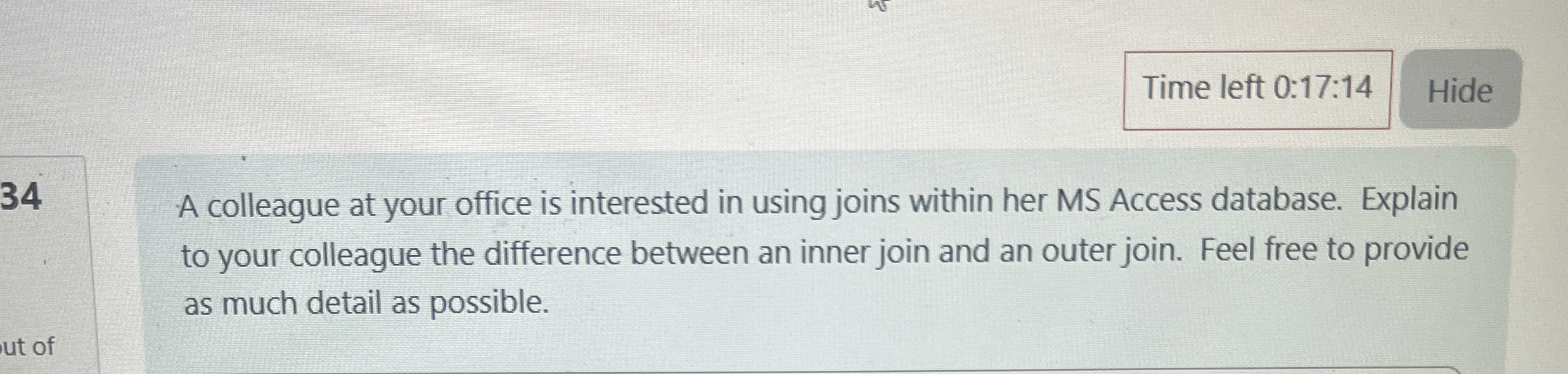 Solved Time left 0:17:1434A colleague at your office is | Chegg.com