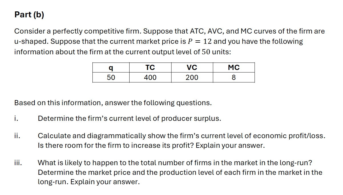 Solved Part (b)Consider a perfectly competitive firm. | Chegg.com