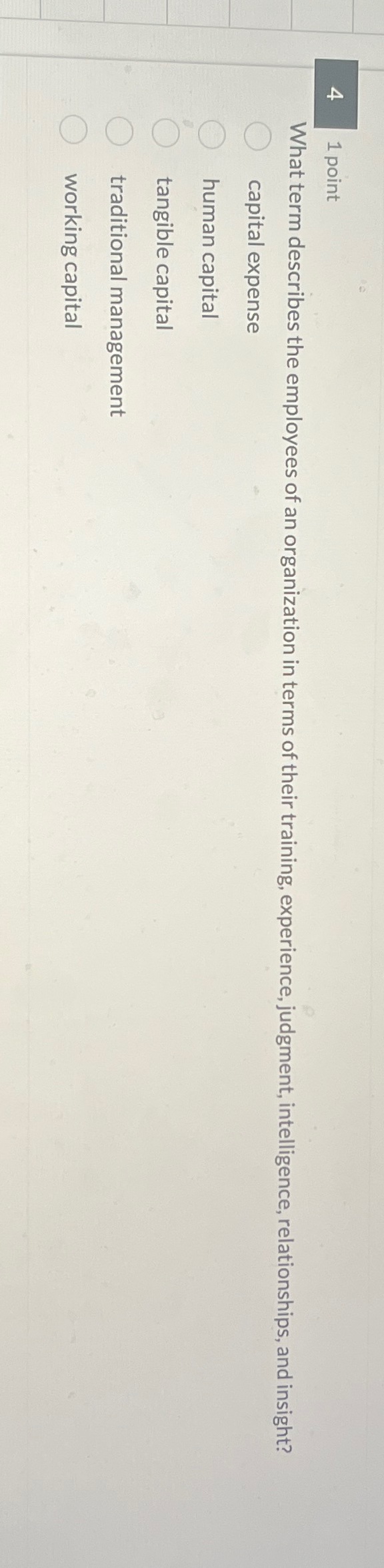 Solved 41 ﻿pointWhat term describes the employees of an | Chegg.com