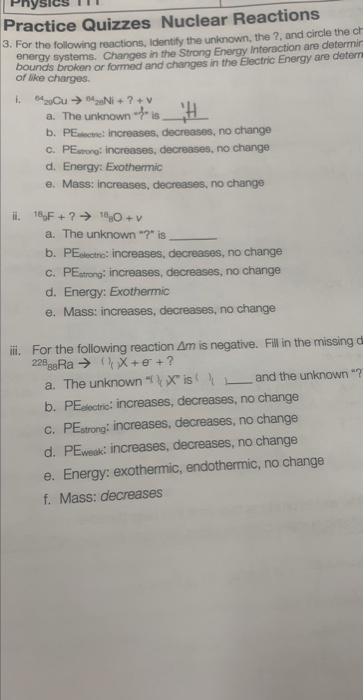 Practice Quizzes Nuclear 3. For the following | Chegg.com