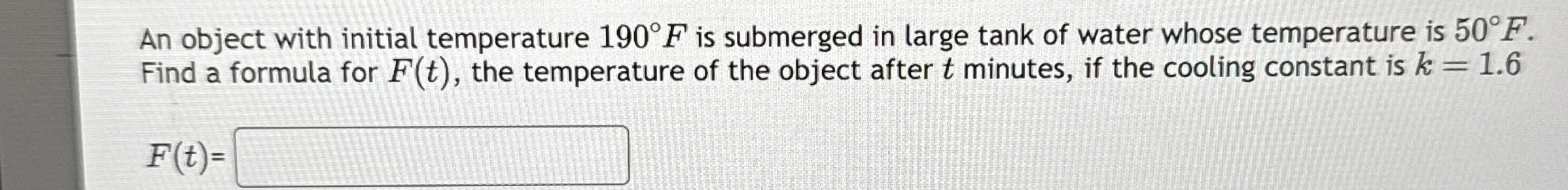 Solved by an EXPERT An object with initial temperature 190°F ﻿is | Chegg.com