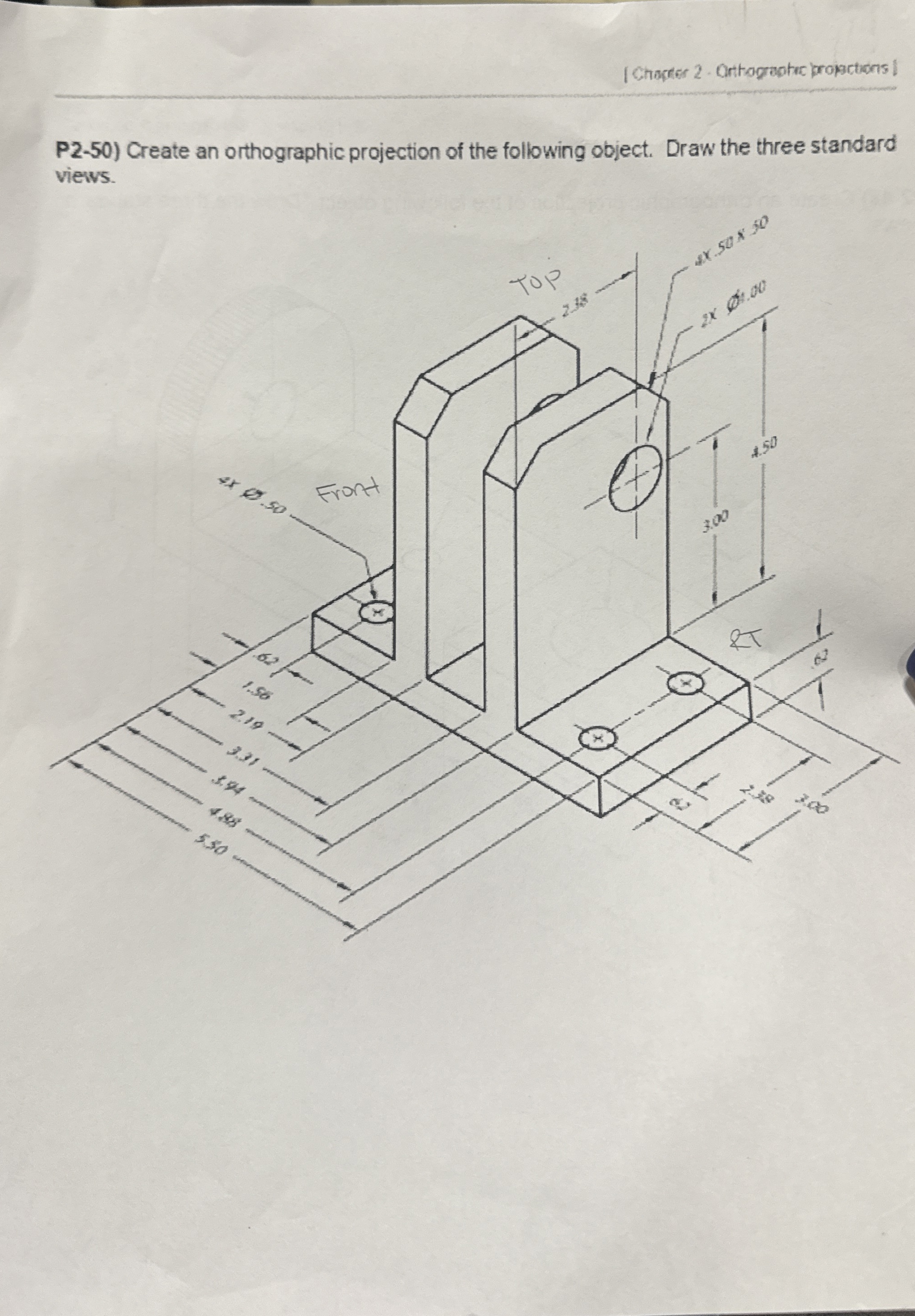 Solved P2-50) ﻿Create an orthographic projection of the | Chegg.com