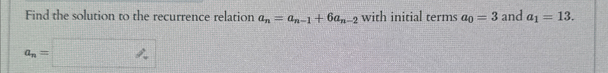 Solved Find the solution to the recurrence relation | Chegg.com