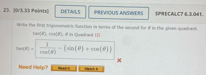 Solved Write the first trigonometric function in terms of | Chegg.com
