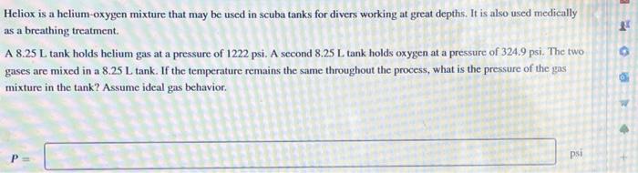 Solved Heliox is a helium-oxygen mixture that may be used in | Chegg.com