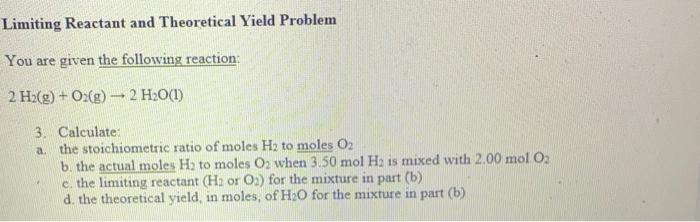 Solved Limiting Reactant and Theoretical Yield Problem You | Chegg.com