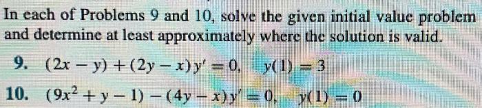 Solved In each of Problems 9 and 10 , solve the given | Chegg.com