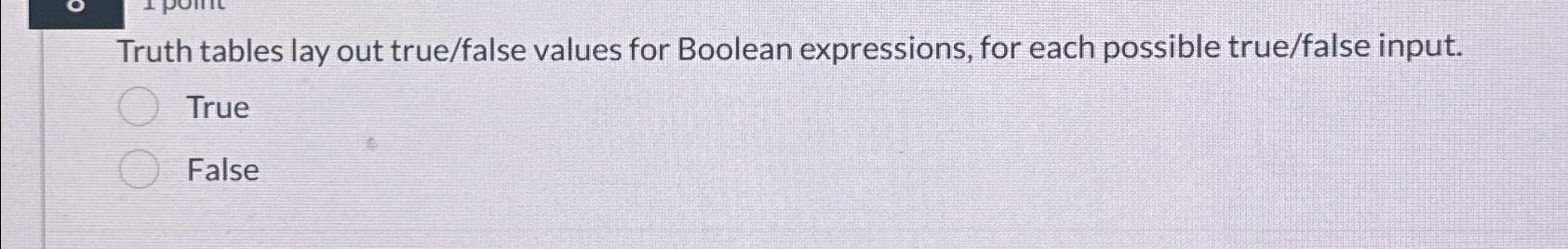 Truth tables lay out true/false values for Boolean | Chegg.com Truth tables lay out true/false values for Boolean | Chegg.com