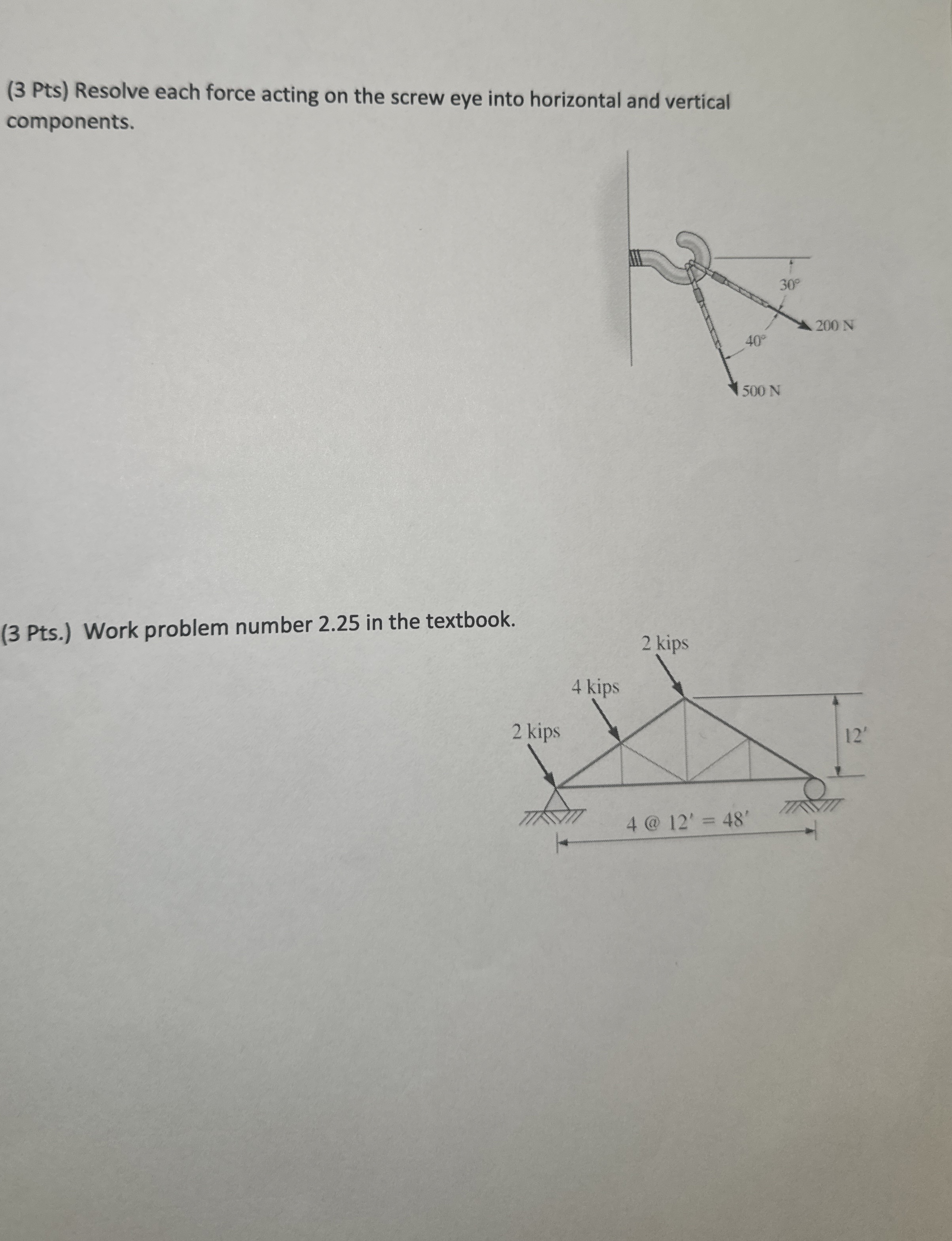 Solved (3 ﻿Pts) ﻿Resolve each force acting on the screw eye | Chegg.com