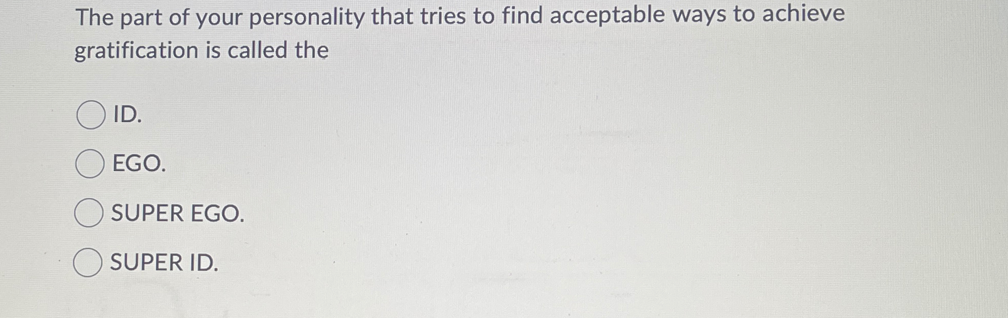 Solved The part of your personality that tries to find | Chegg.com