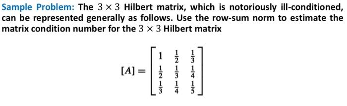 Sample Problem: The 3×3 Hilbert matrix, which is | Chegg.com