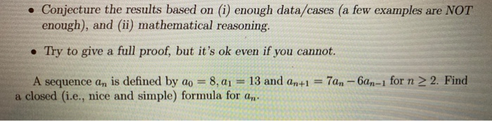 Solved • Conjecture the results based on (i) enough | Chegg.com