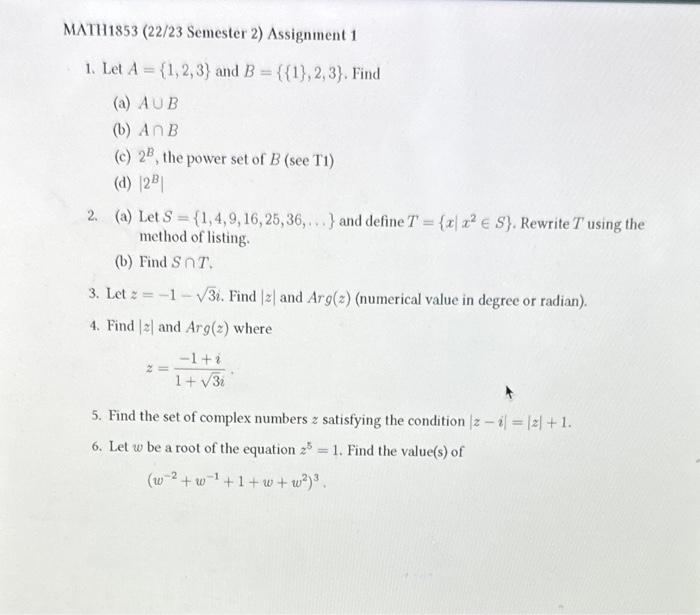 Solved 1. Let A={1,2,3} and B={{1},2,3}. Find (a) A∪B (b) | Chegg.com