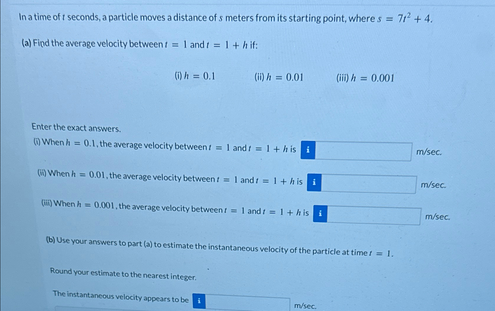 Solved In a time of t seconds, a particle moves a distance | Chegg.com