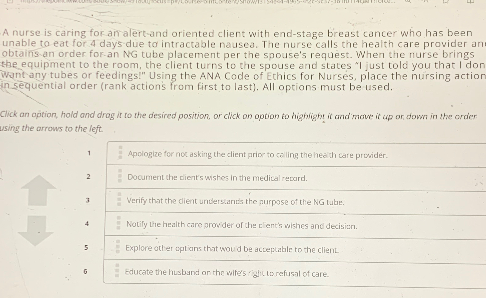 Solved A nurse is caring for an alert-and oriented client | Chegg.com