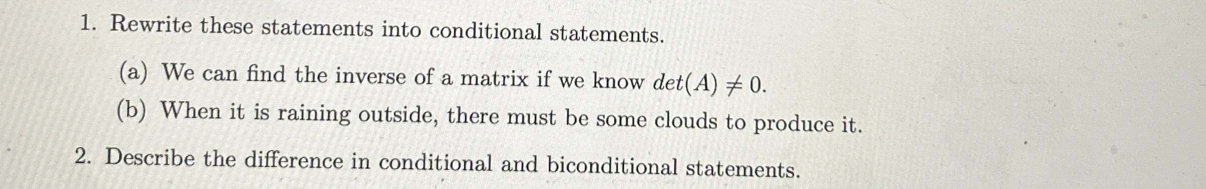 Rewrite these statements into conditional | Chegg.com