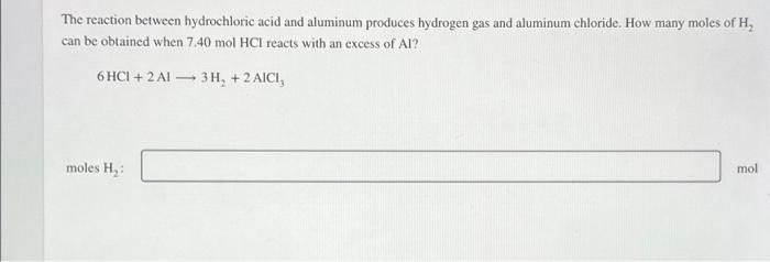 The reaction between hydrochloric acid and aluminum | Chegg.com