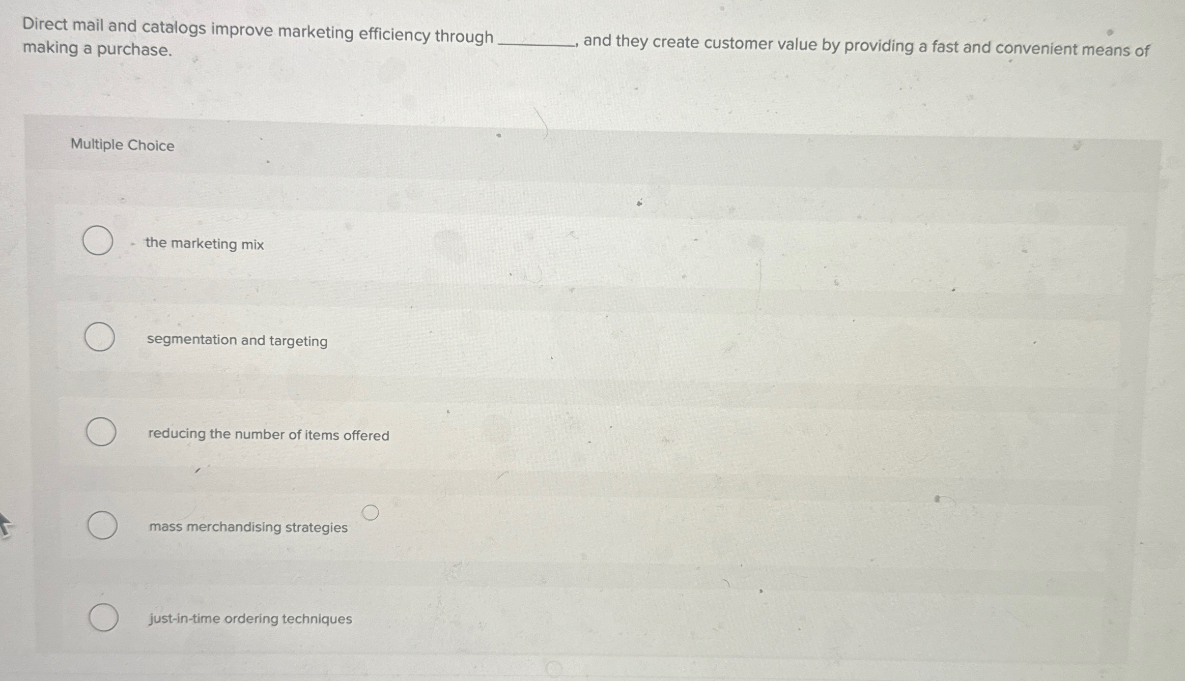 Solved Direct mail and catalogs improve marketing efficiency | Chegg.com