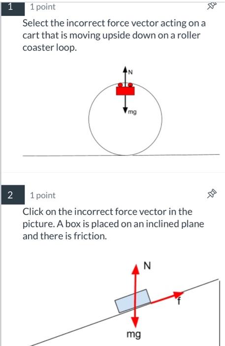 Solved Select the incorrect force vector acting on a cart | Chegg.com
