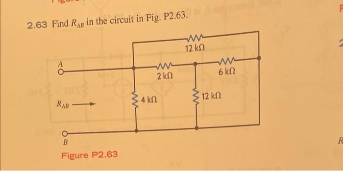 Solved 2.63 Find RAB in the circuit in Fig. P2.63. | Chegg.com