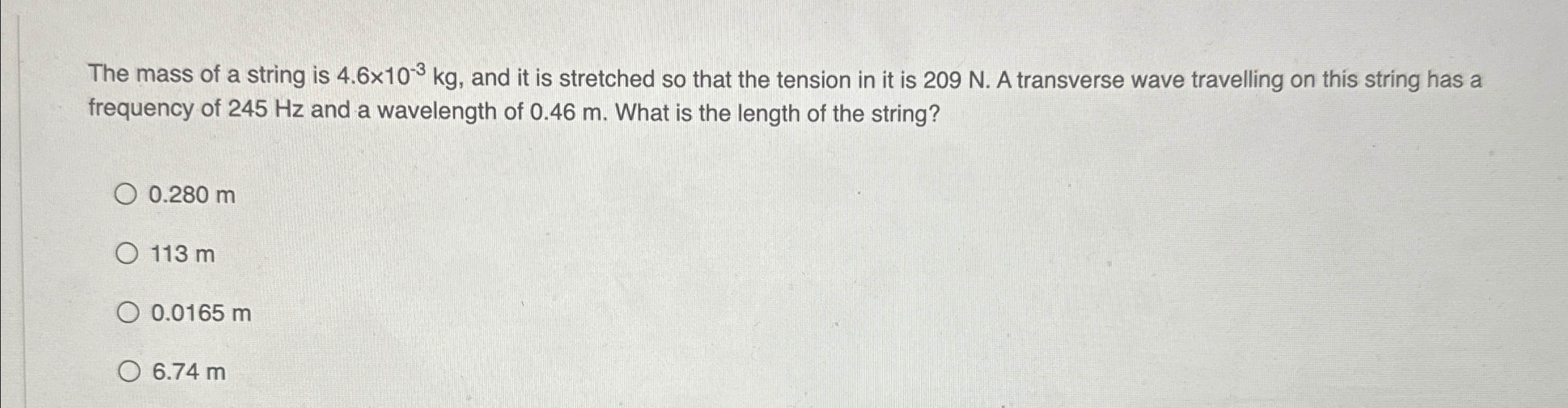 Solved The mass of a string is 4.6×10-3kg, ﻿and it is | Chegg.com