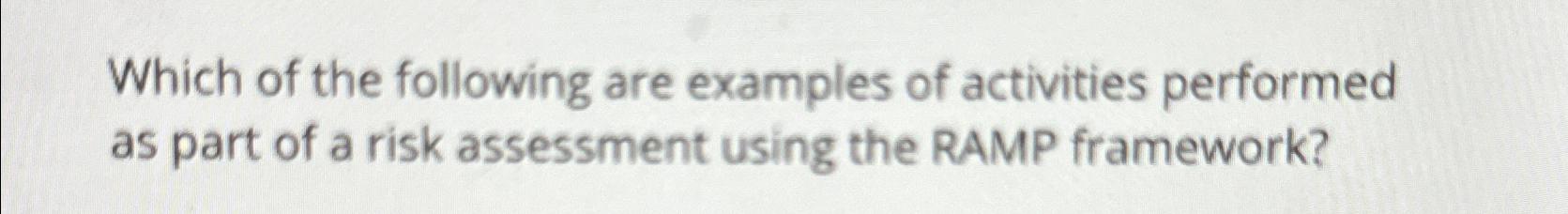 Solved Which of the following are examples of activities | Chegg.com