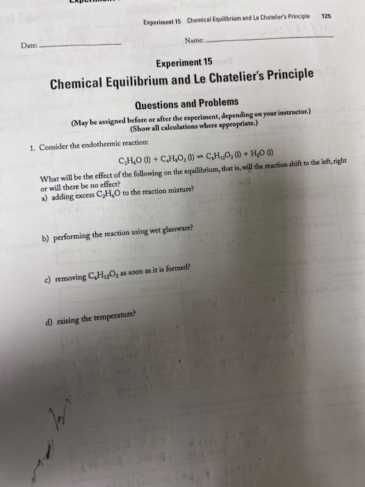 Solved 1. Consider the endothermic reactiont C2H8O(m)+C4H2O2 | Chegg.com