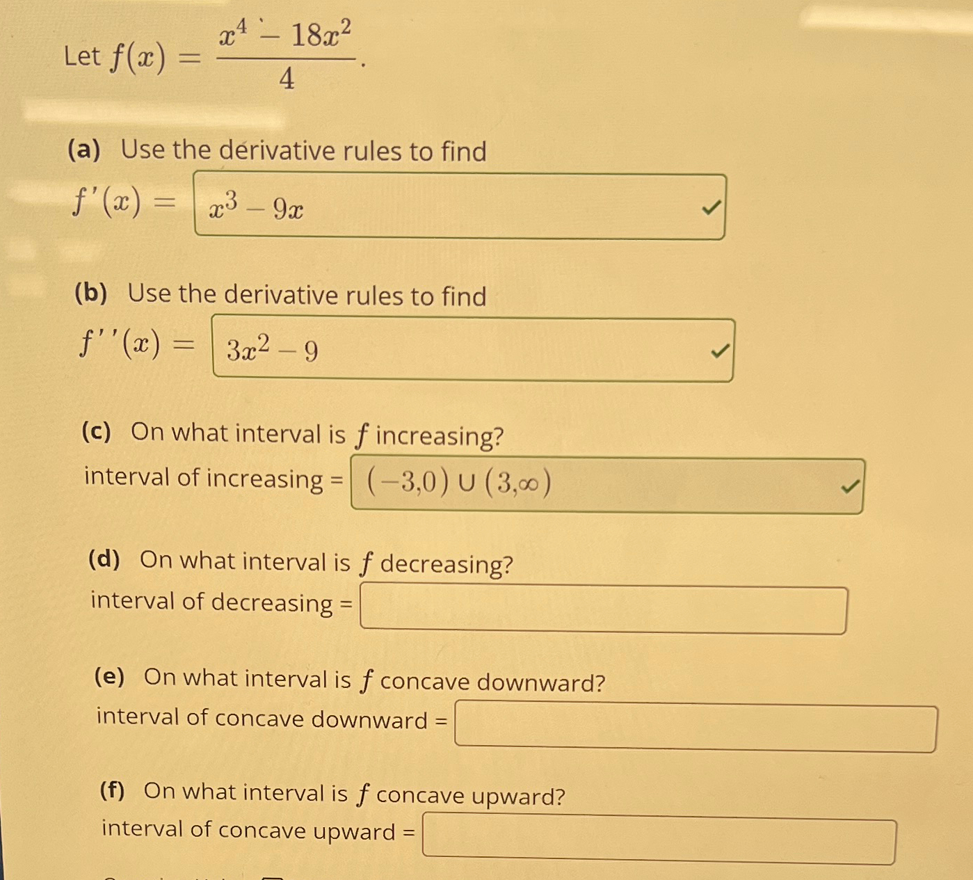 Solved Let F X X4 18x24 A ﻿use The Derivative Rules To