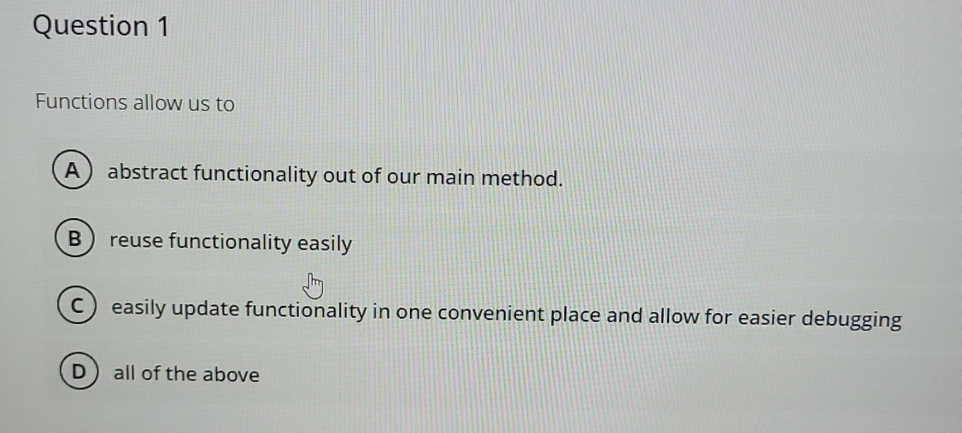 Solved Functions allow us to abstract functionality out of | Chegg.com