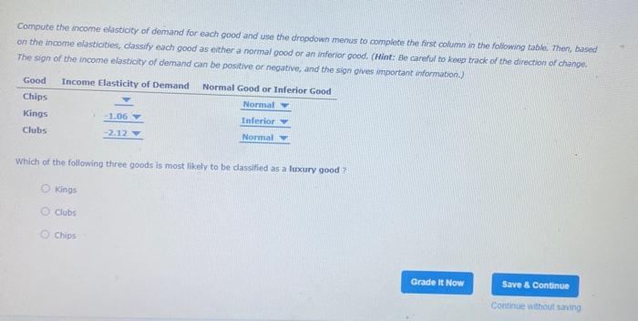 Solved 7. Using the income elasticity of demand to | Chegg.com