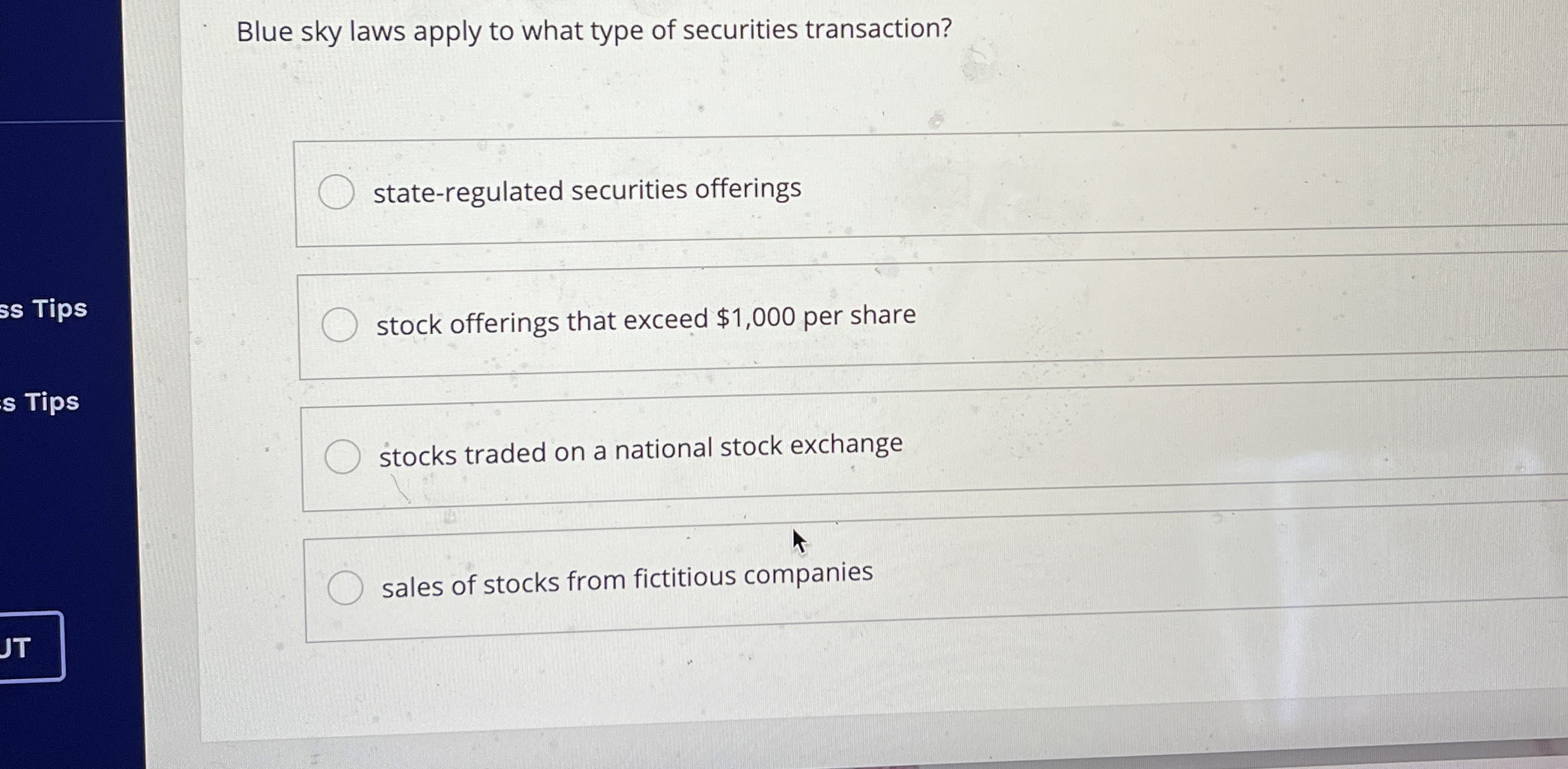 Solved Blue sky laws apply to what type of securities | Chegg.com