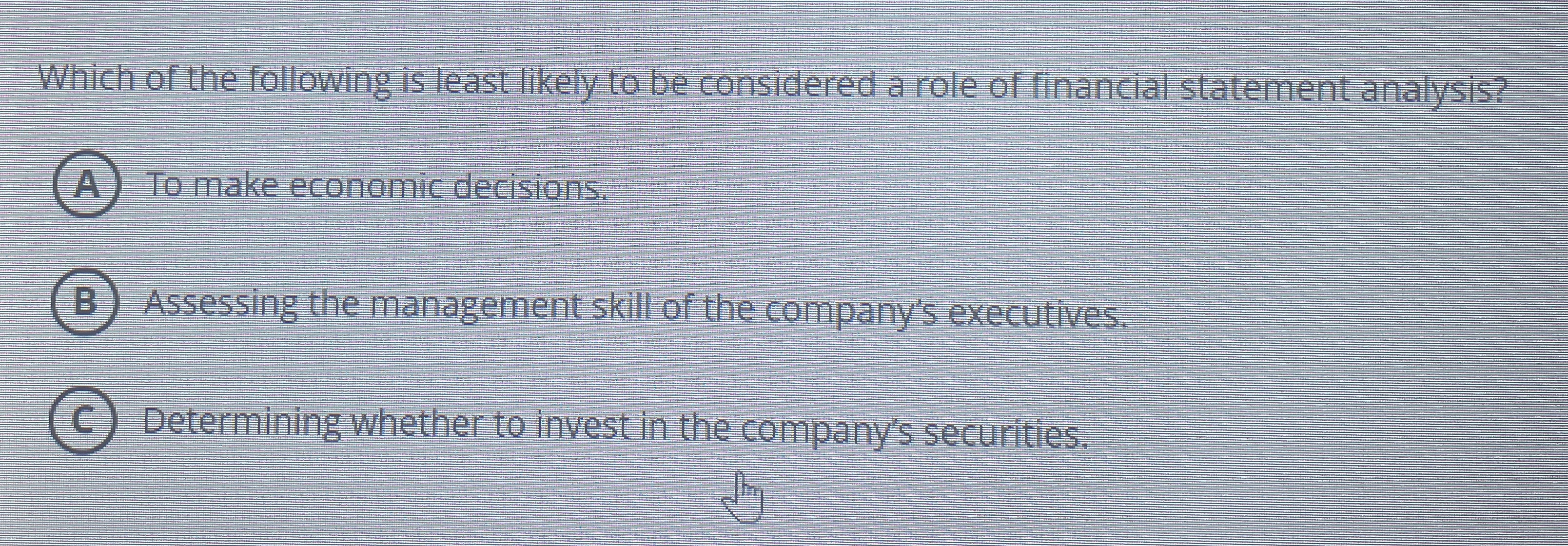 Solved Which of the following is least likely to be | Chegg.com