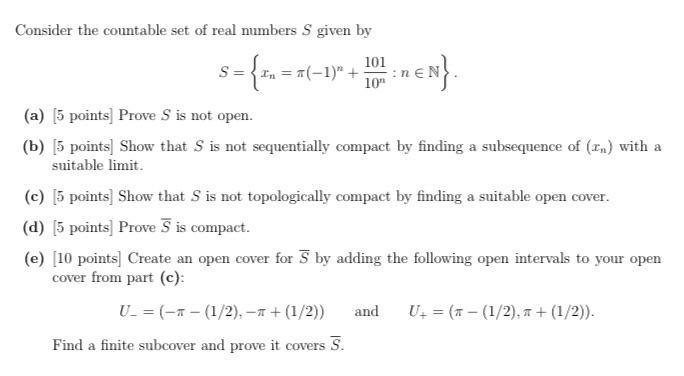 Solved Consider the countable set of real numbers S given by | Chegg.com