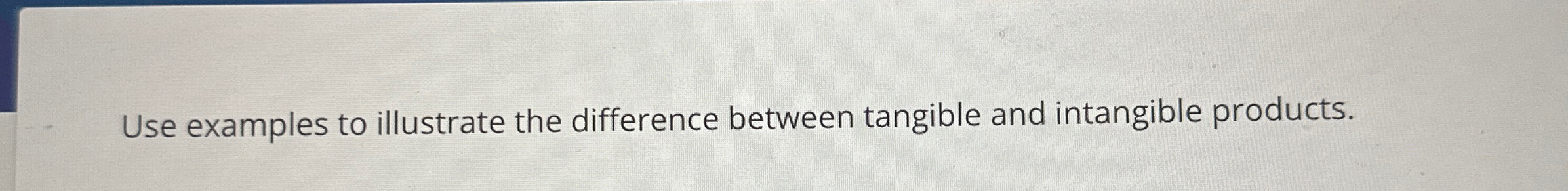 Solved Use examples to illustrate the difference between | Chegg.com
