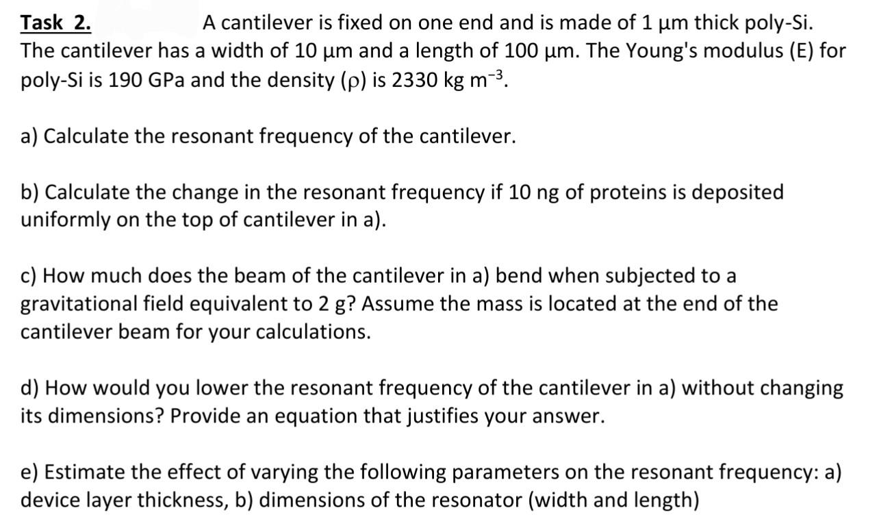 Solved Task 2. A cantilever is fixed on one end and is made | Chegg.com