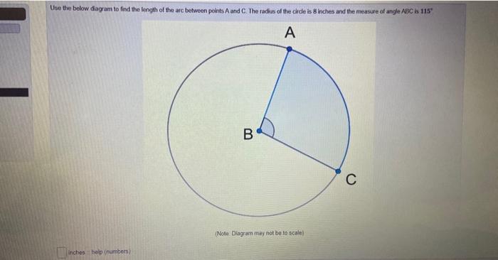 Solved use the below diagram to find the length of the arc | Chegg.com