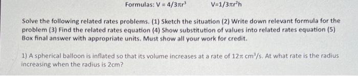 Solved Formulas: V=4/3πr3V=1/3πr2h Solve the following | Chegg.com