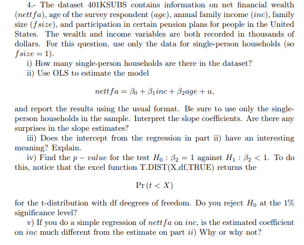 Solved The data set 401KSUBS contains information on net | Chegg.com